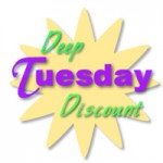 Deep Discount Tuesday